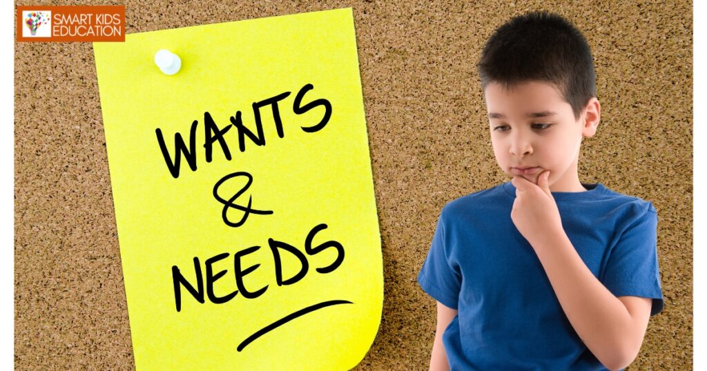 What S The Difference Between Needs And Wants Smart Kids Education